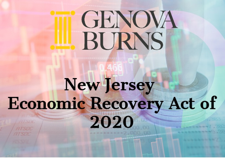 New Jersey Economic Recovery Act of 2020 | Genova Burns LLC