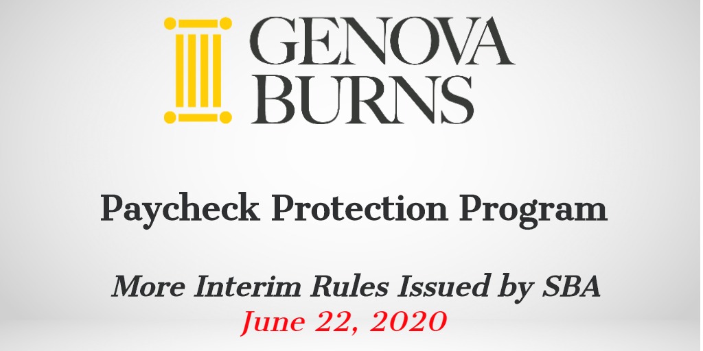 Paycheck Protection Program: More Interim Rules Issued by SBA | Genova ...