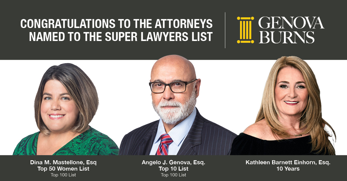 Genova Burns Congratulates Firm Attorneys Named to Super Lawyers ...