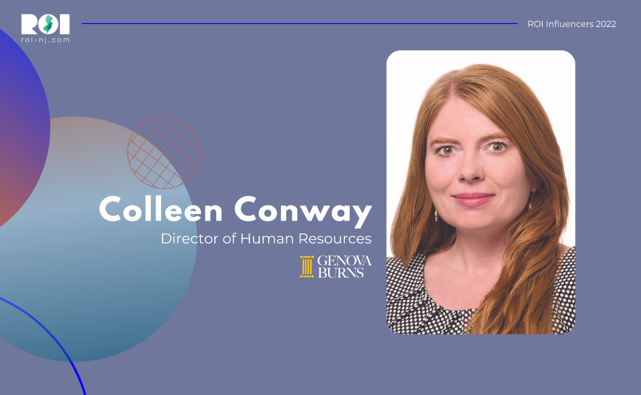 Colleen Conway Named to ROI-NJ's Influencers: Diversity & Inclusion ...