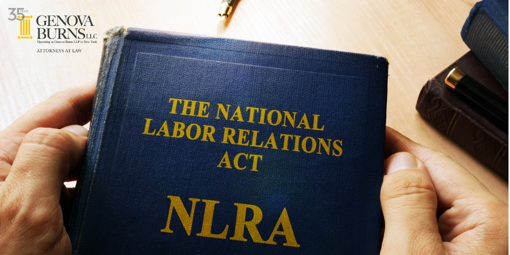 The NLRB Gives An Employee Four Strikes And He's Still Not Out | Genova ...